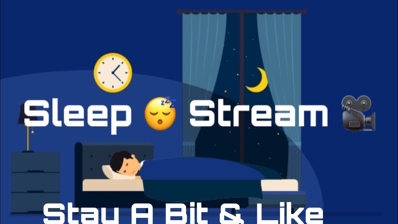 Sleep Stream😴Watch Hours | 1k Watch #1kwatchhours #sleepstream #live # ...