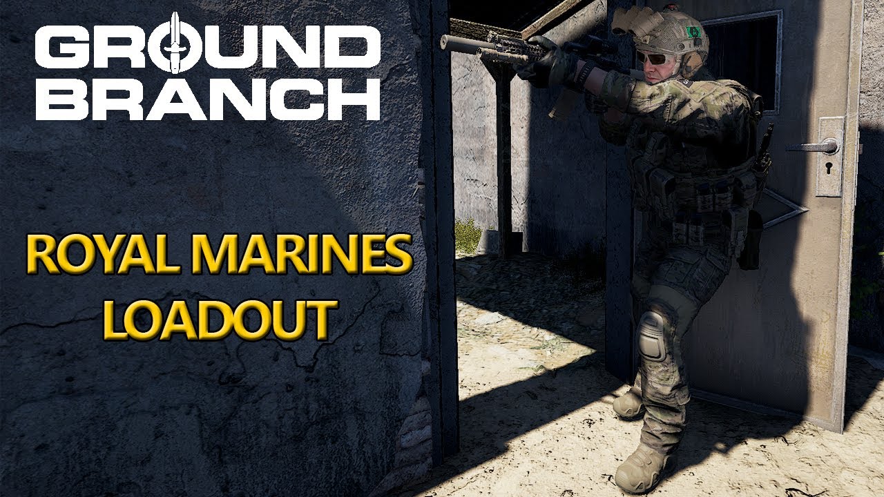 Combat Veteran Uses Real Royal Marine Loadout In Ground Branch - YouTube