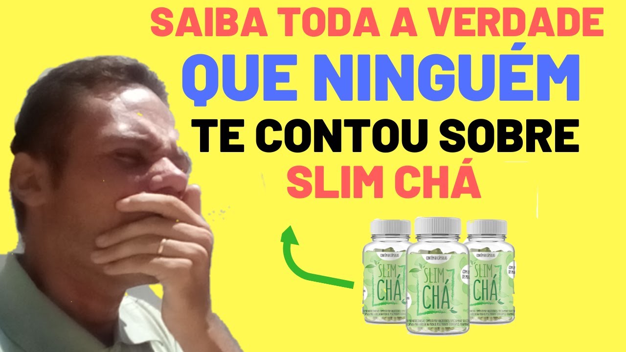 Slim chá funciona?Slim chá funciona mesmo?vale apena Slim chá?onde ...