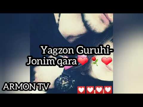 Yagzon Guruhi-Jonim qara⚘💌⚘💌 - YouTube