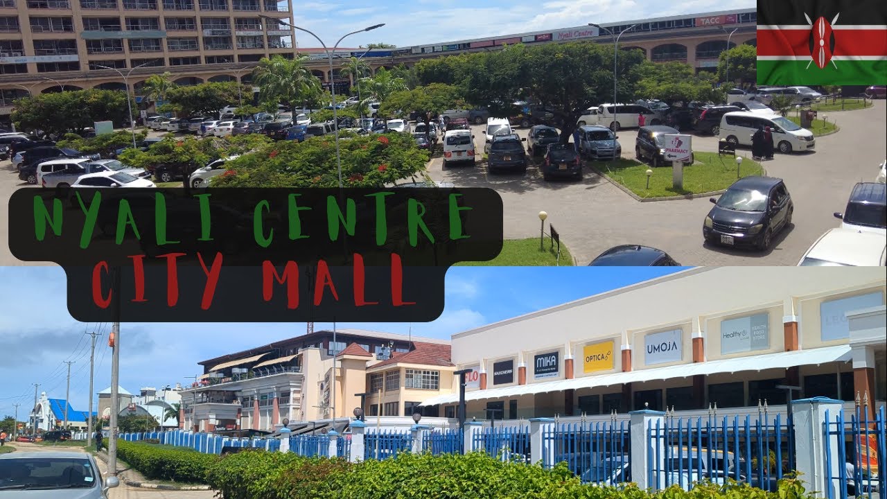 Tour of Nyali Centre + City Mall | Mombasa, Kenya 🇰🇪 - YouTube