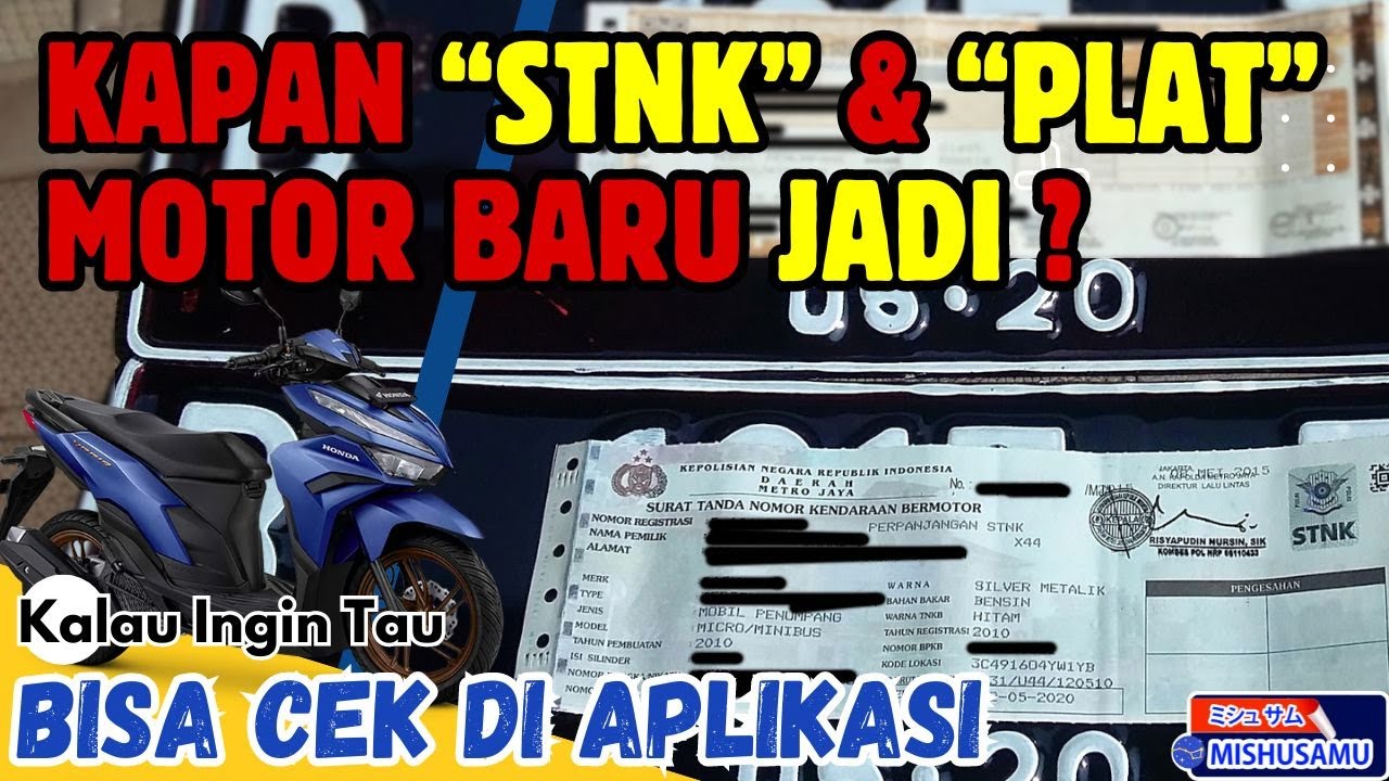 Ini Cara Cek Statusnya.. Berapa Lama STNK Sepeda Motor Baru Jadi ...