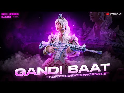 Gandi Baat | Pubg Mobile Best Edited Montage | Worlds Fastest Beat-Sync Part 5🔥