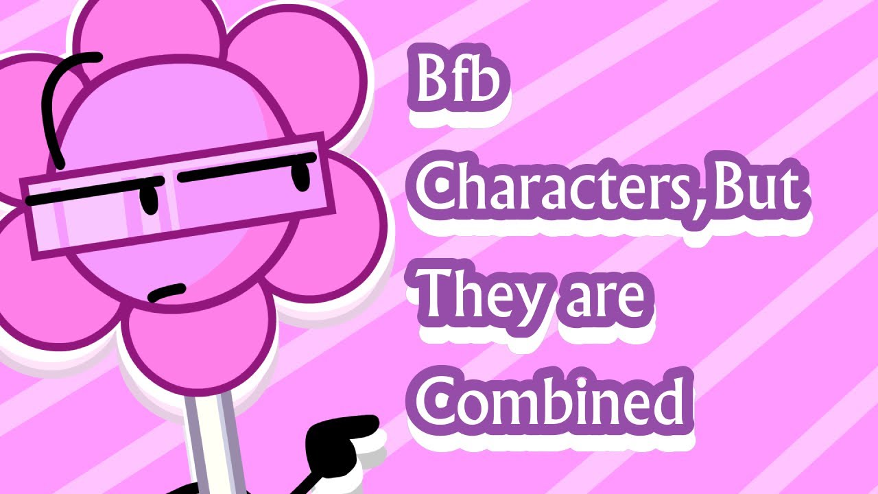 BFB Post-Split Characters Merged - YouTube