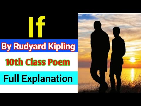 If 10th Class Poem By Rudyard Kipling | If Poem Explanation | If 10th ...