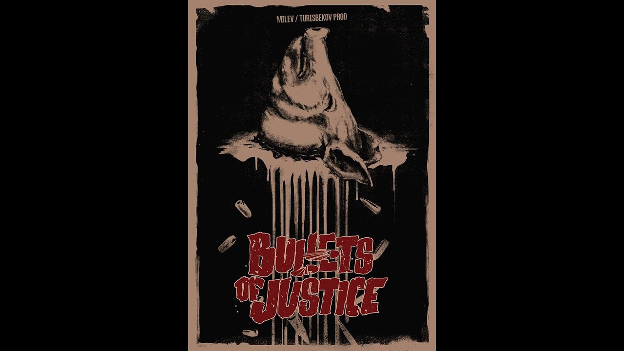 BULLETS OF JUSTICE (Official Trailer) - YouTube