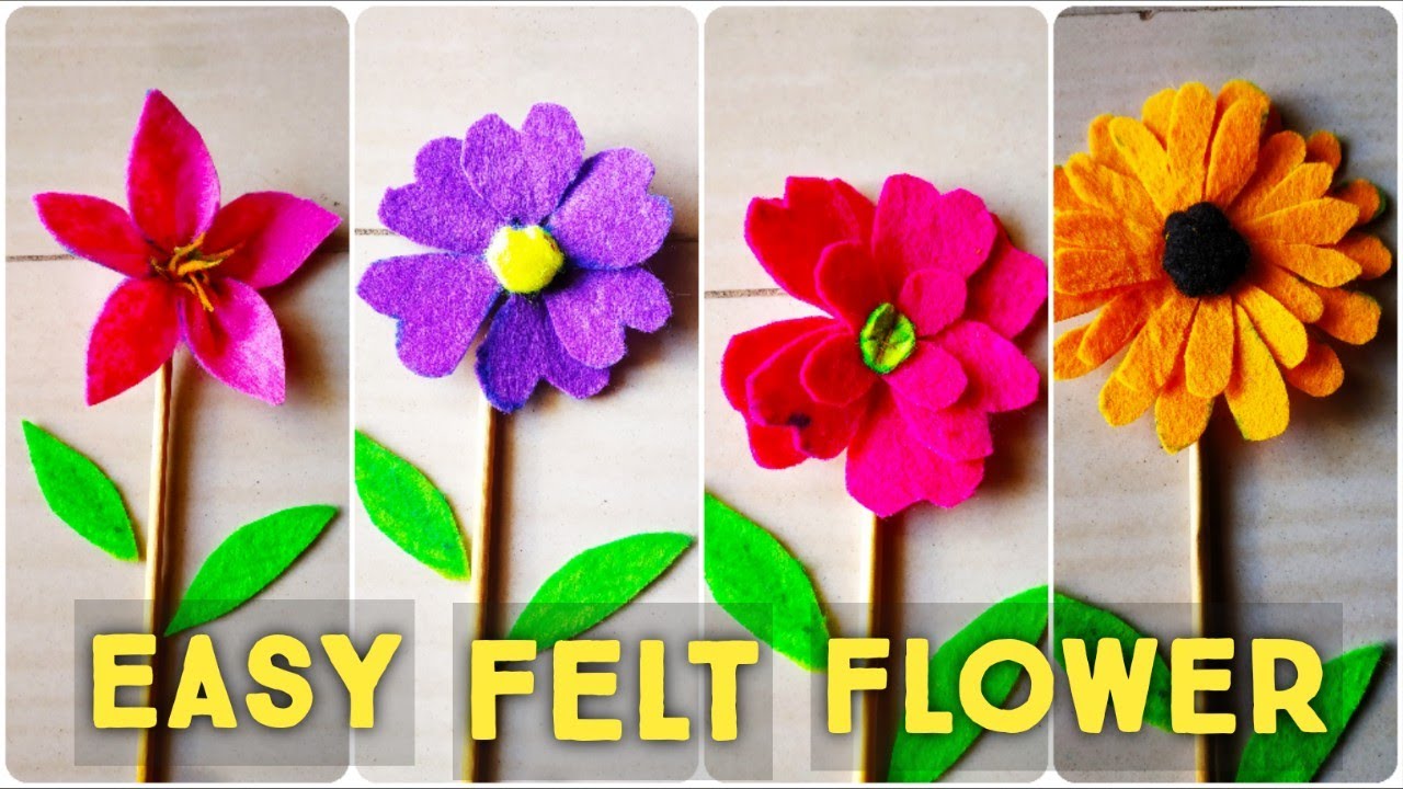 4 Easy & Simple Felt Flower Making | DIY 💡 Felt Flower Tutorial | Felt ...