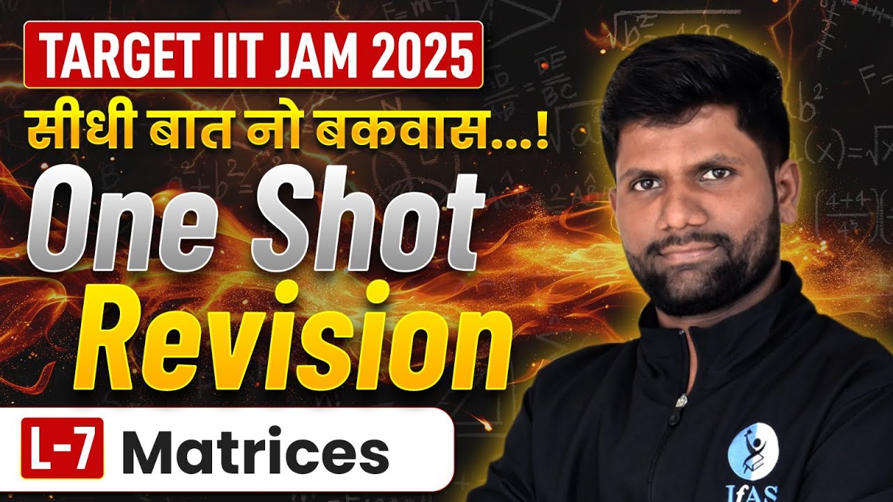 Matrices IIT JAM Mathematics One shot Revision In 2025 Exam | Lec-7 ...
