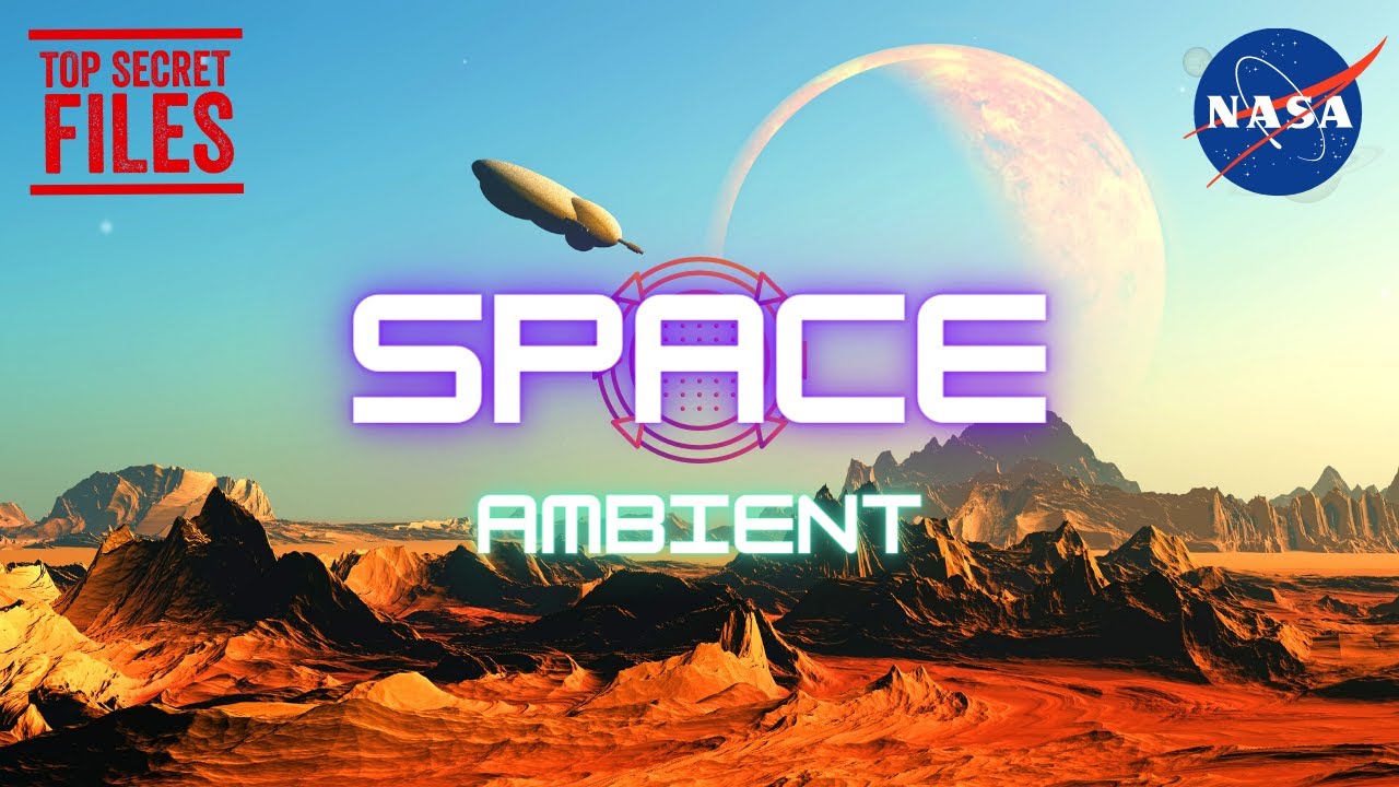 Project Redsun NASA's secret mission to Mars - Ambient Fantasy Space ...