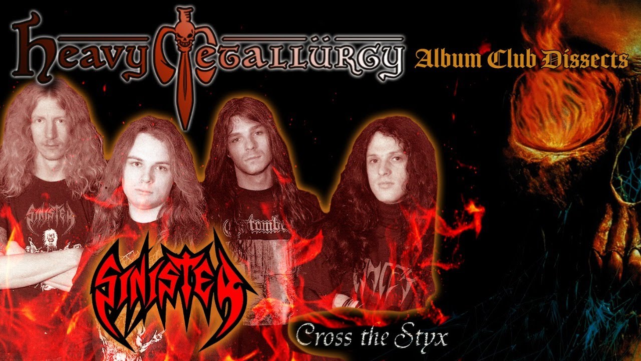 Sinister - Cross the Styx Review :: The Heavy Metallurgy Album Club ...