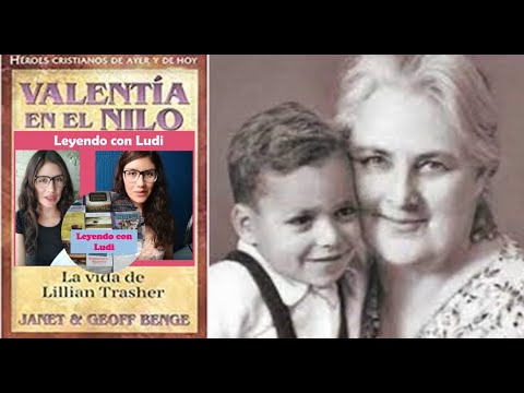 Lillian Trasher, la madre del Nilo - YouTube