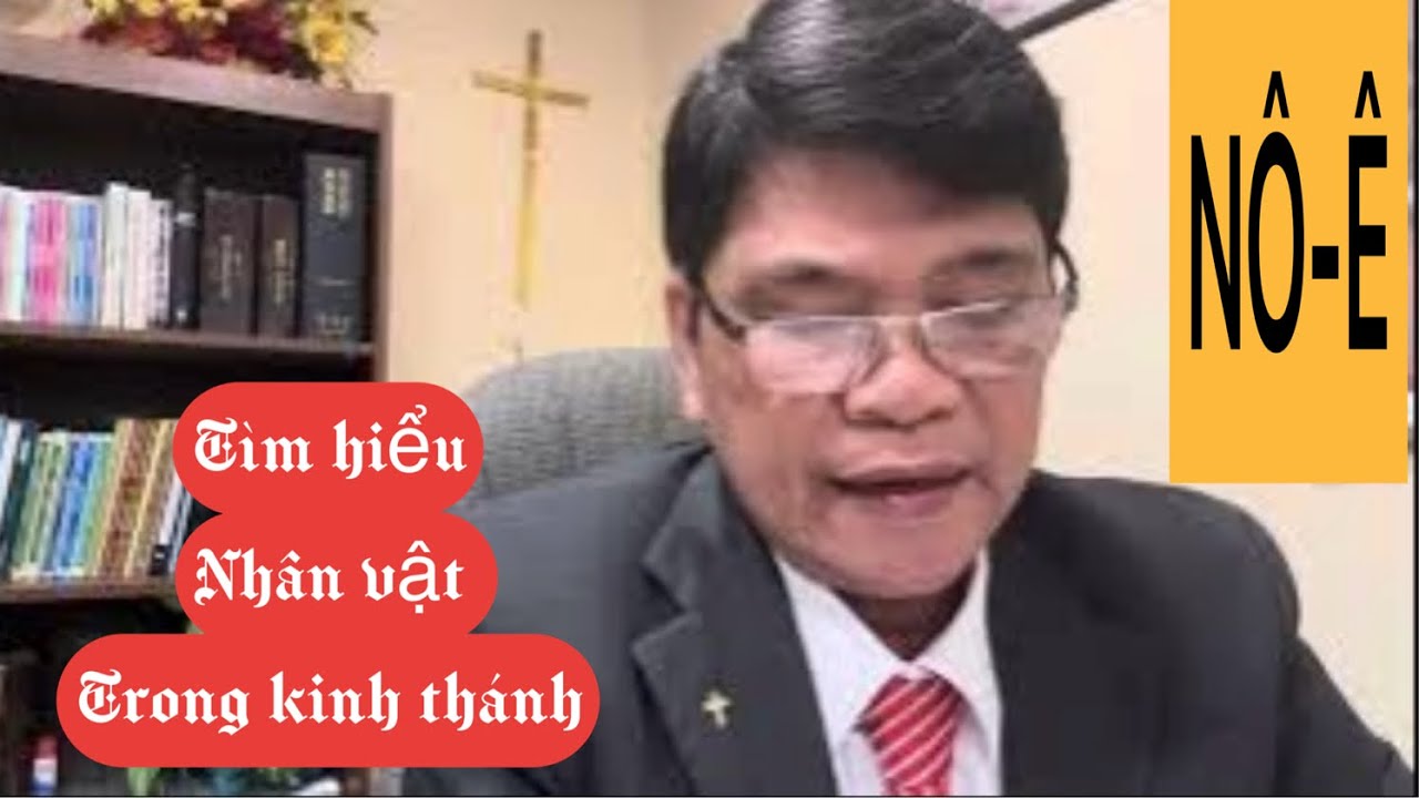 @ Tìm hiểu về nhân vật trong kinh thánh.( NÔ-Ê, Sem-Cham -Gia phết ...