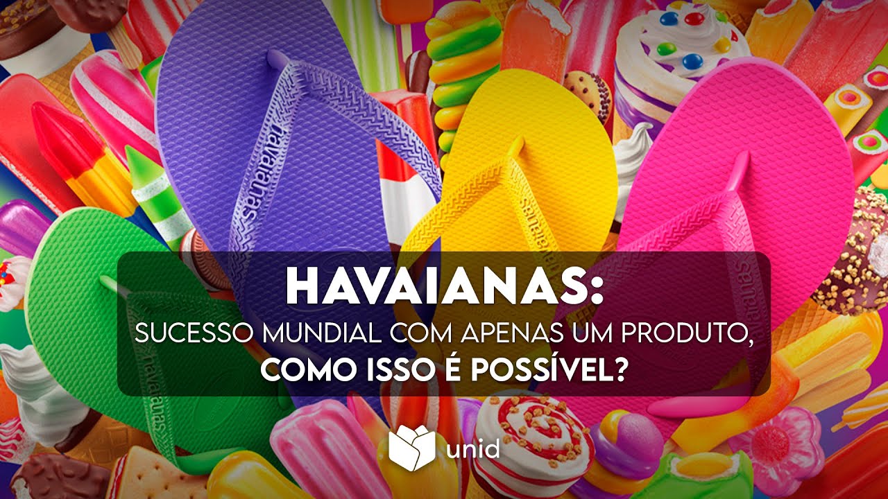 HISTÓRIA DAS HAVAIANAS | Veja como a marca DOMINOU O MUNDO vendendo ...
