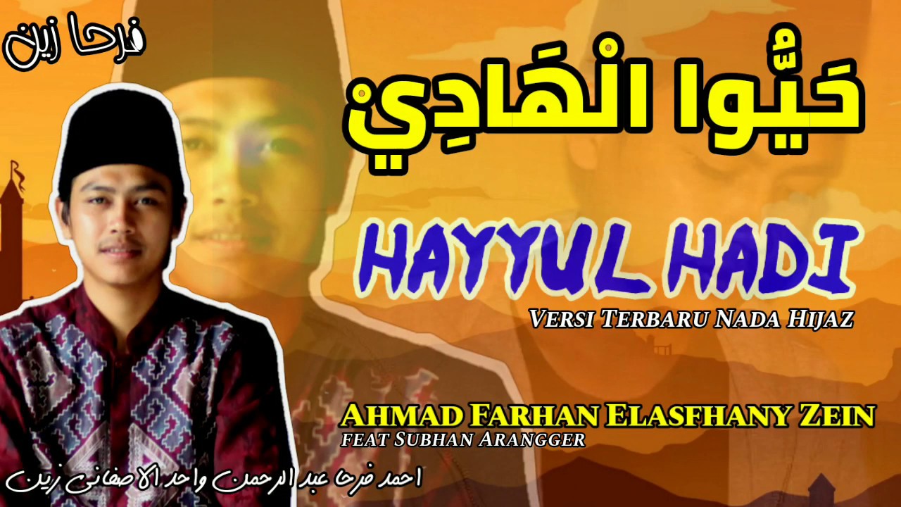HAYYUL HADI Versi Terbaru Nada Hijaz By Farhan Zein - YouTube