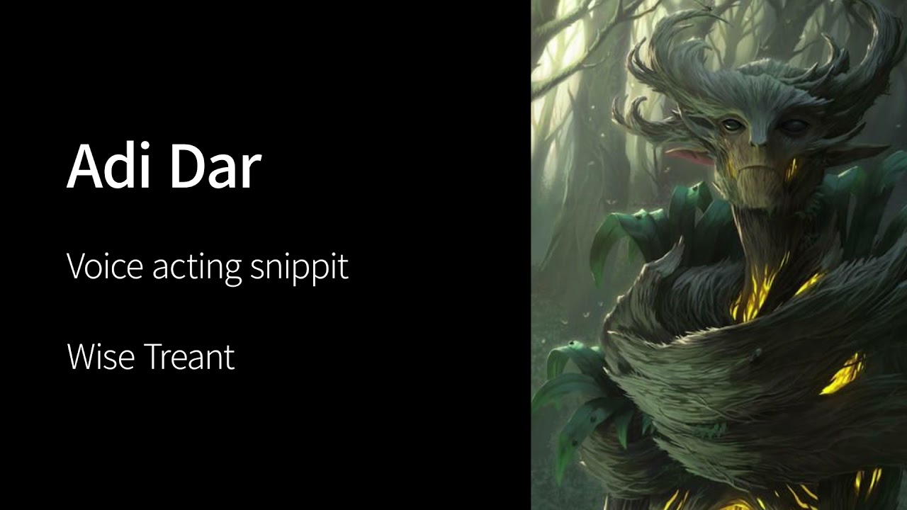 10 Sec Voice Snippet Series: Wise Treant - YouTube