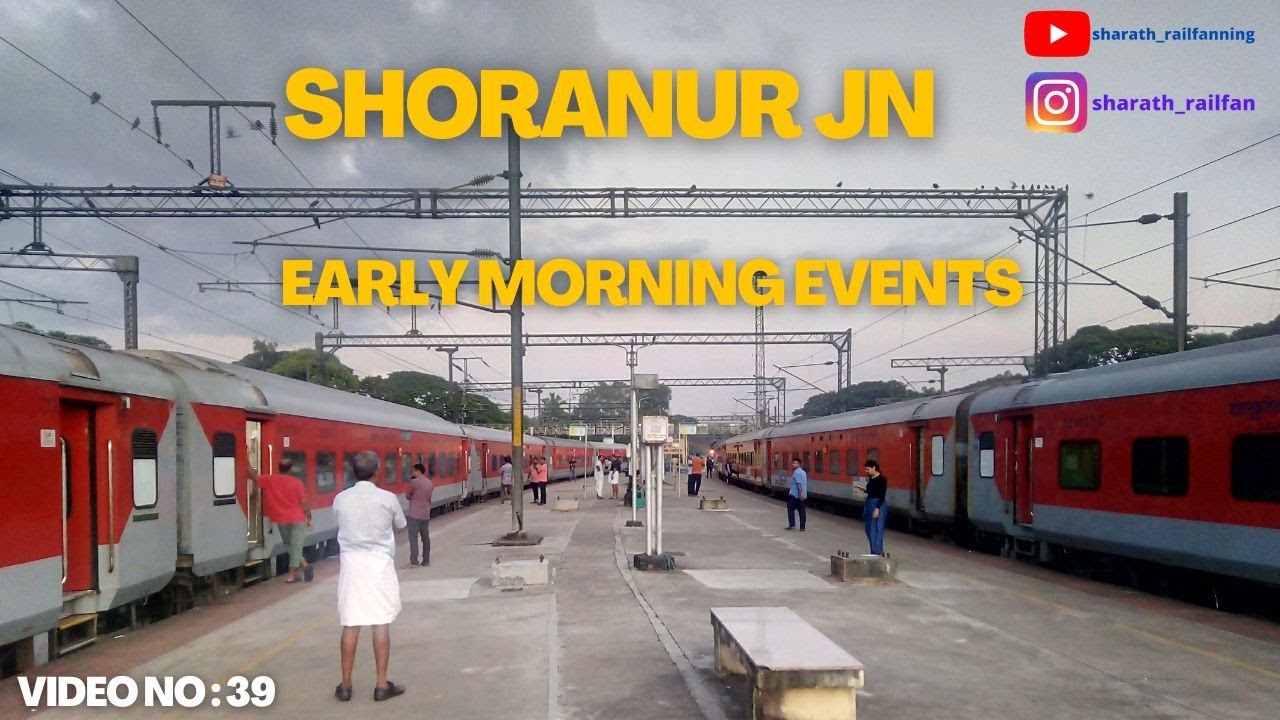 Morning Events at Shoranur Jn Railway Station - YouTube