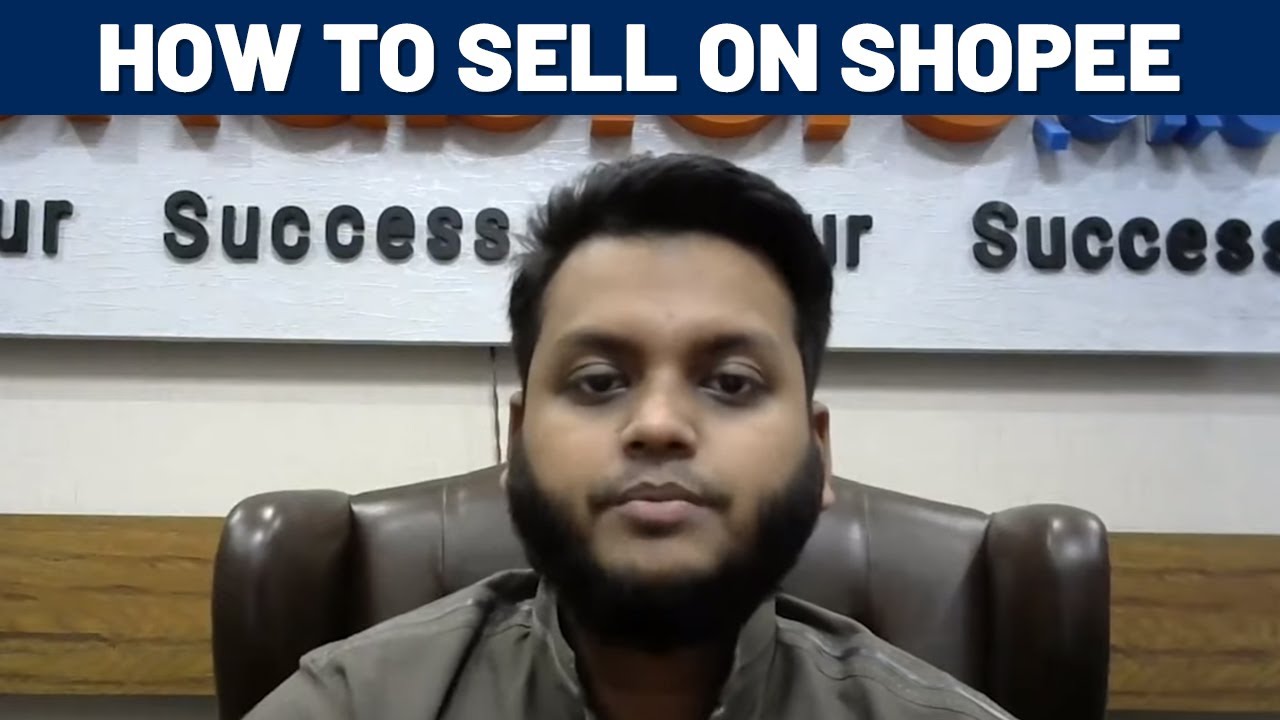 Introduction to Shopee | How to Sell on Shopee? | Build your Asset on ...