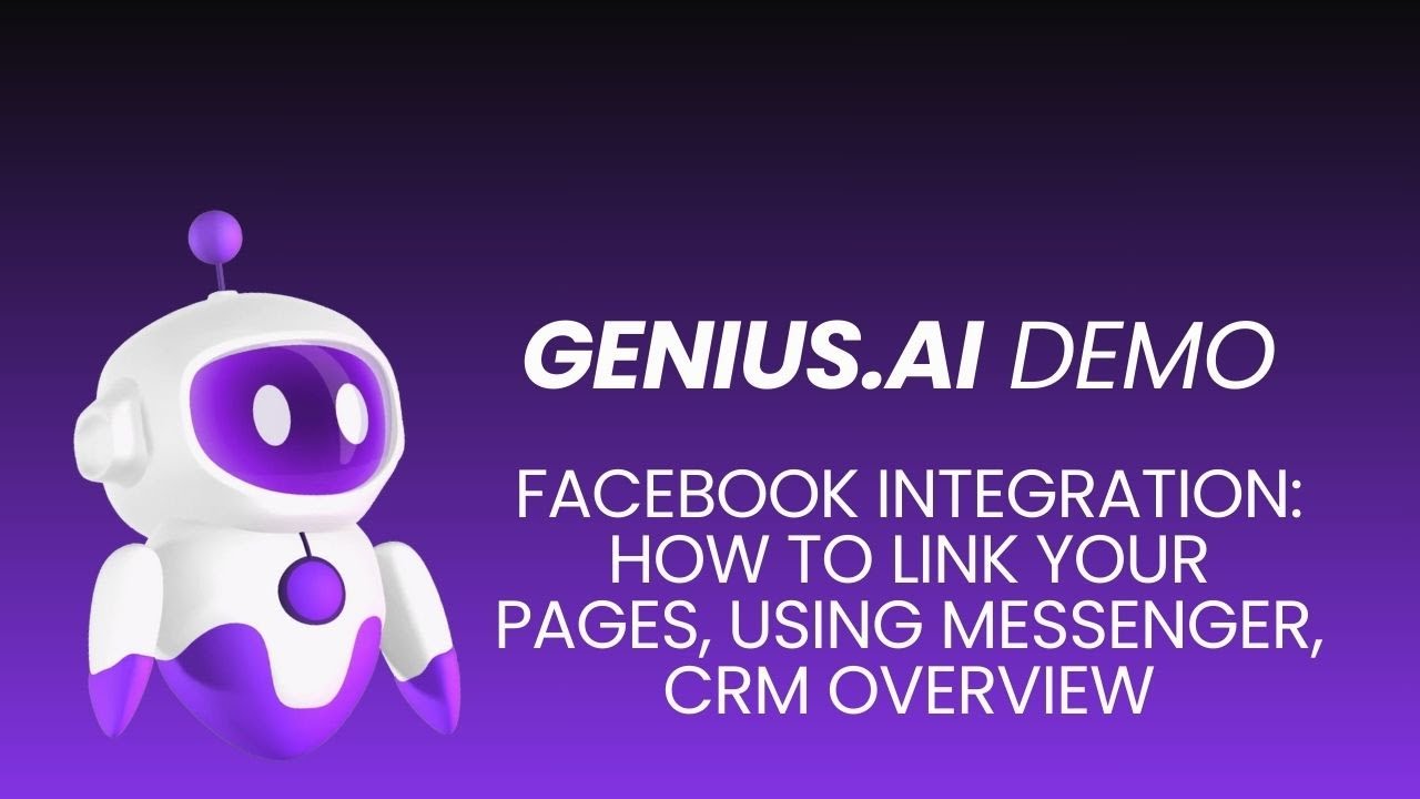 Facebook Integration How To Link Your Pages, Using Messenger, CRM ...