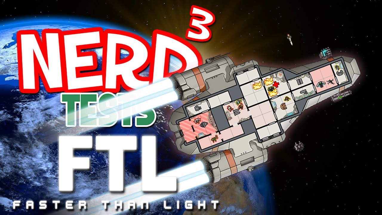 Nerd³ Tests... FTL - Captain's Edition - YouTube