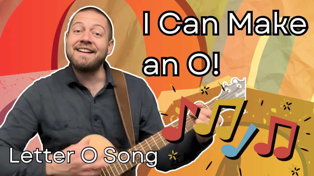 I Can Make an O | Letter O Song | Alphabet Song | Learn the alphabet ...