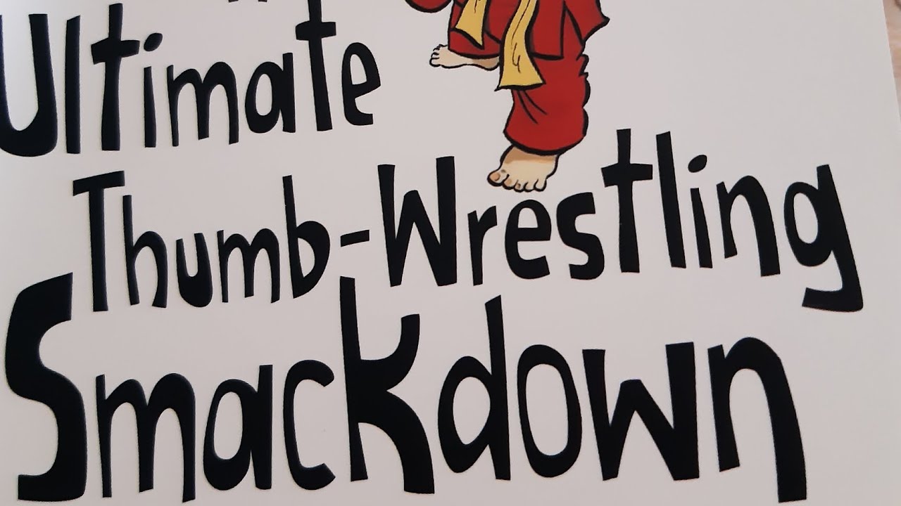 Stink and the ultimate thumb-thumb-wrestling smackdown part 3 - YouTube