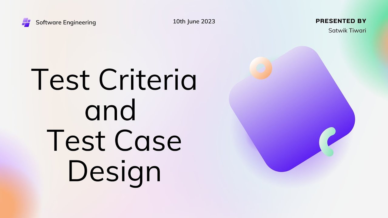 Test Criteria and Test Case Design - YouTube