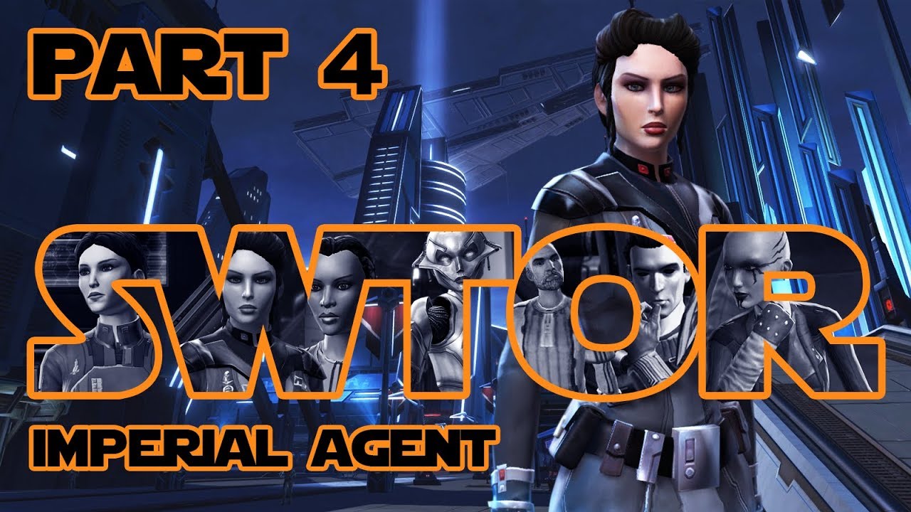 SWTOR - Imperial Agent - Part 4 - YouTube