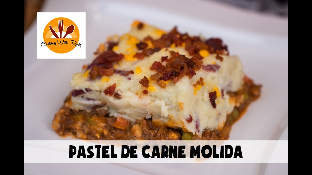 Pastel de Carne Molida - YouTube