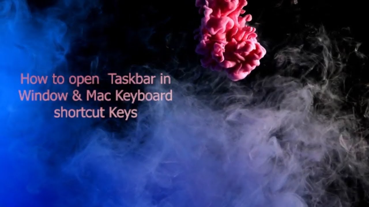 How to Open Taskbar with Keyboard in Windows 10 & MacBook Pro ...