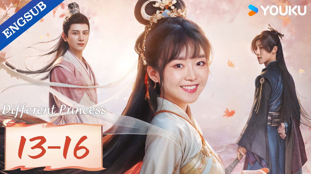 【ENG SUB】Different Princess EP13-16 | Song Yiren/Sun Zujun/Ding Zeren | YOUKU - YouTube