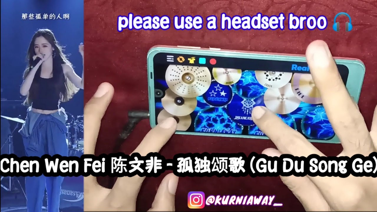 Chen Wen Fei 陈文非 - 孤独颂歌 (Gu Du Song Ge) | REAL DRUM COVER - YouTube