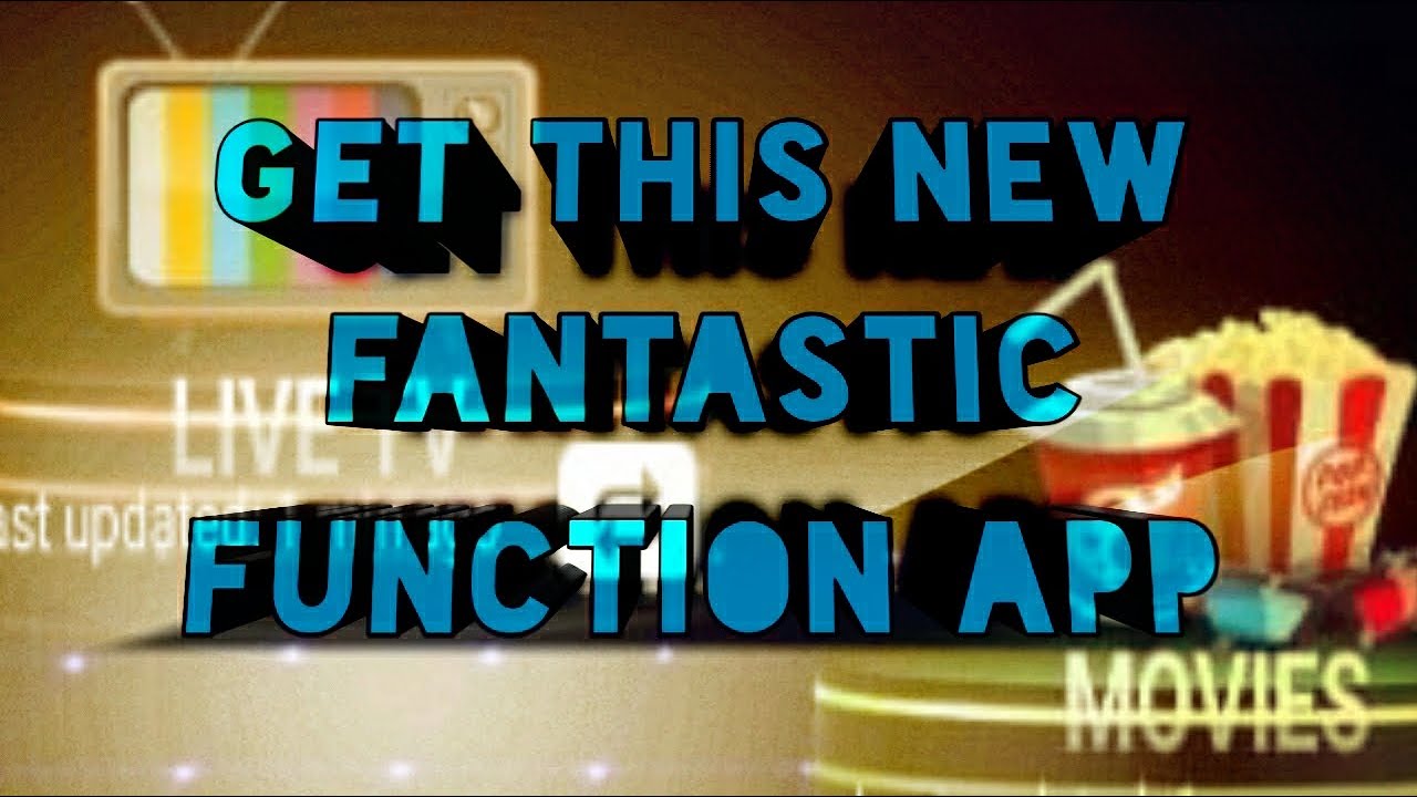 GET AMAZING NEW APP FANTASTIC FUNCTION ANDROID FIRESTICK 2024 - YouTube
