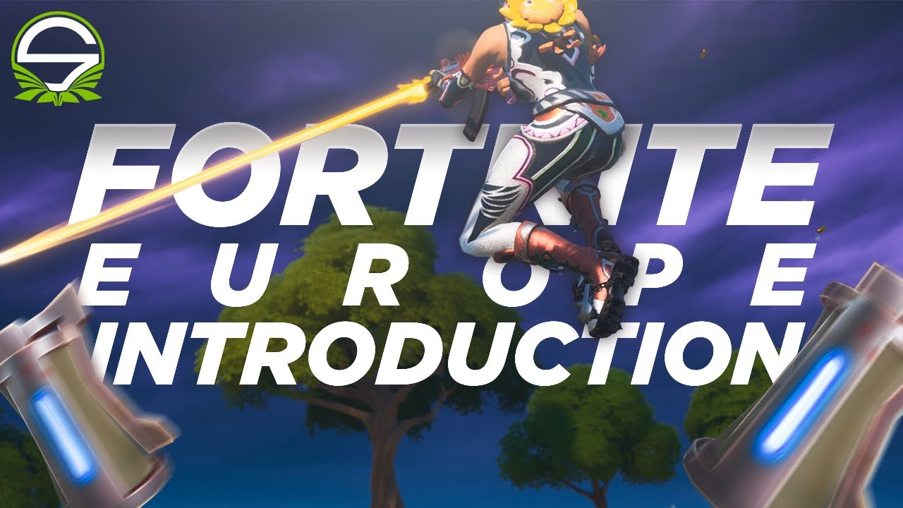 Fortnite Europe Introduction! - YouTube