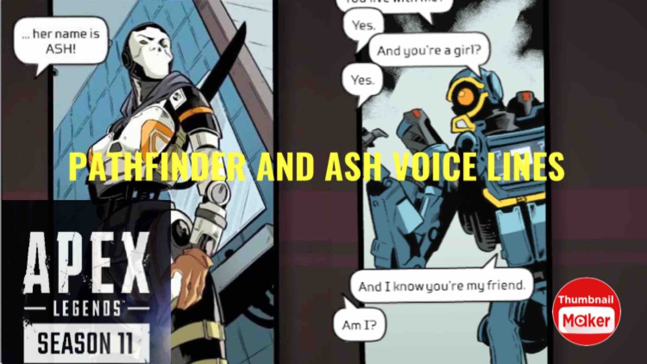 Apex Legends Escape Pathfinder and Ash Voice Lines Interaction - YouTube