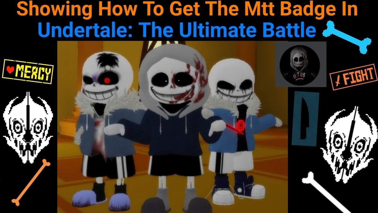 | Showing Where The Muder Time Trio Badge Is ( Mtt ) In Undertale: The ...