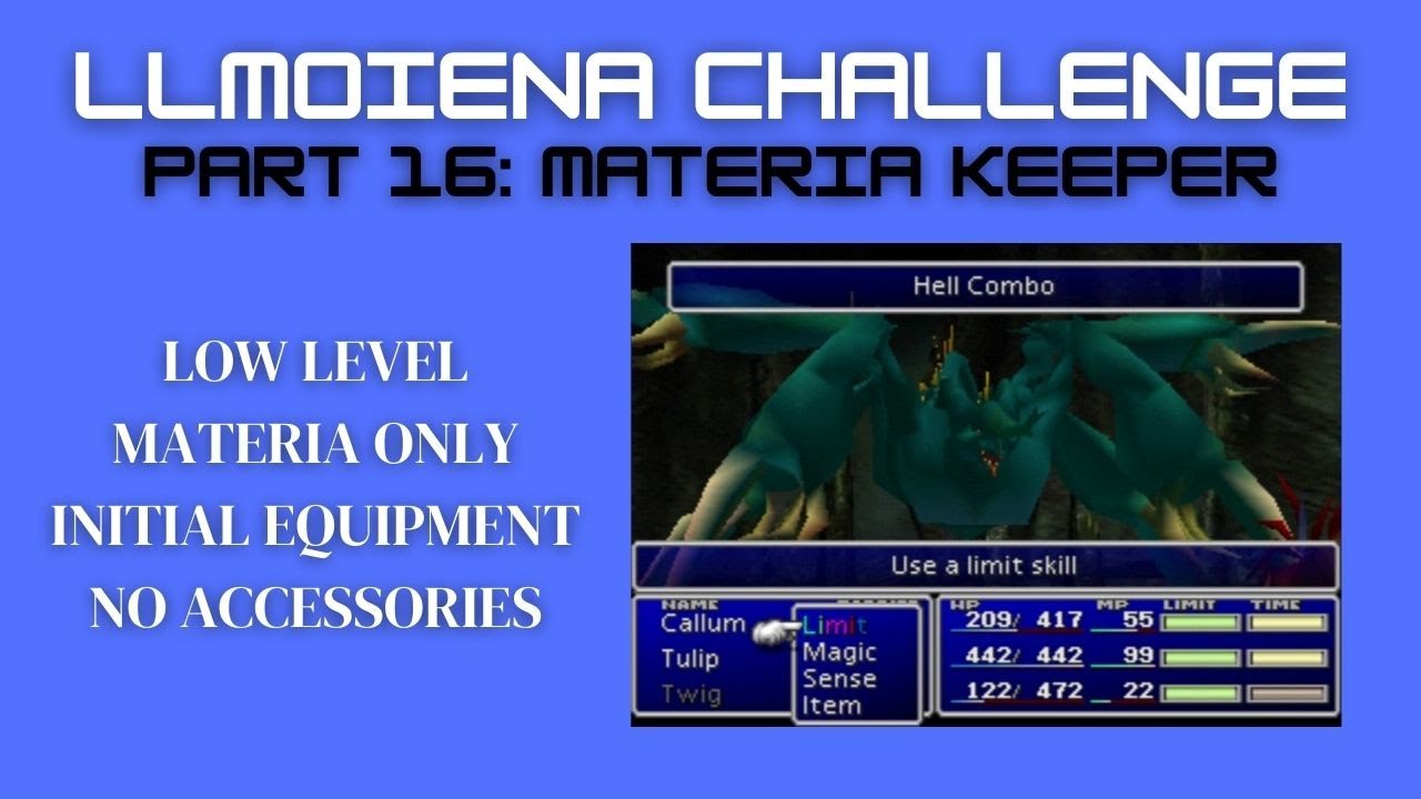 FFVII - LLMOIENA Challenge, Part 16: Materia Keeper - YouTube