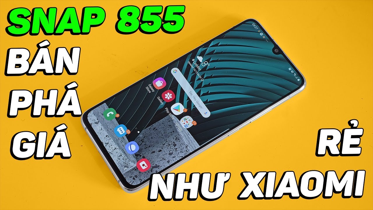 SAMSUNG BÁN PHÁ GIÁ SNAP 855, THÊM LỰA CHỌN tầm trung GAMING SIÊU MẠNH ...