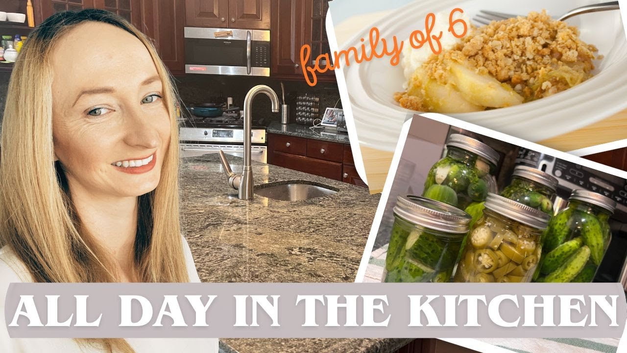 ALL DAY IN THE KITCHEN COOKING AND PRESERVING || Christian Homemaking ...