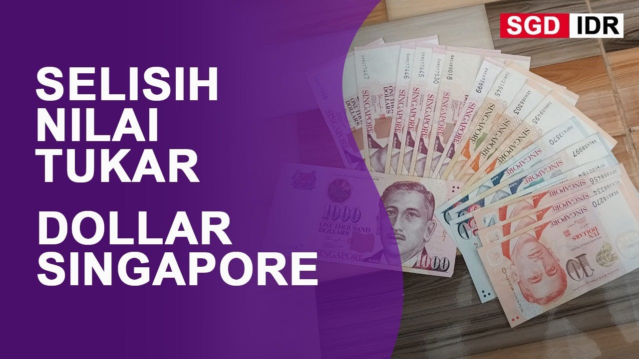 NILAI TUKAR DOLLAR SINGAPORE YouTube nilai-tukar-dollar-singapore-youtube