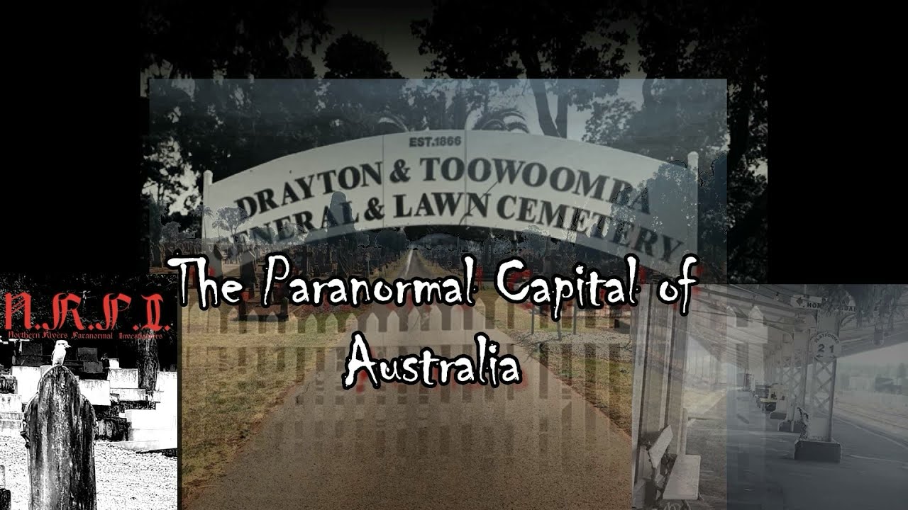 N.R.P.I. visit Toowoomba - The Paranormal Capital of Australia - YouTube