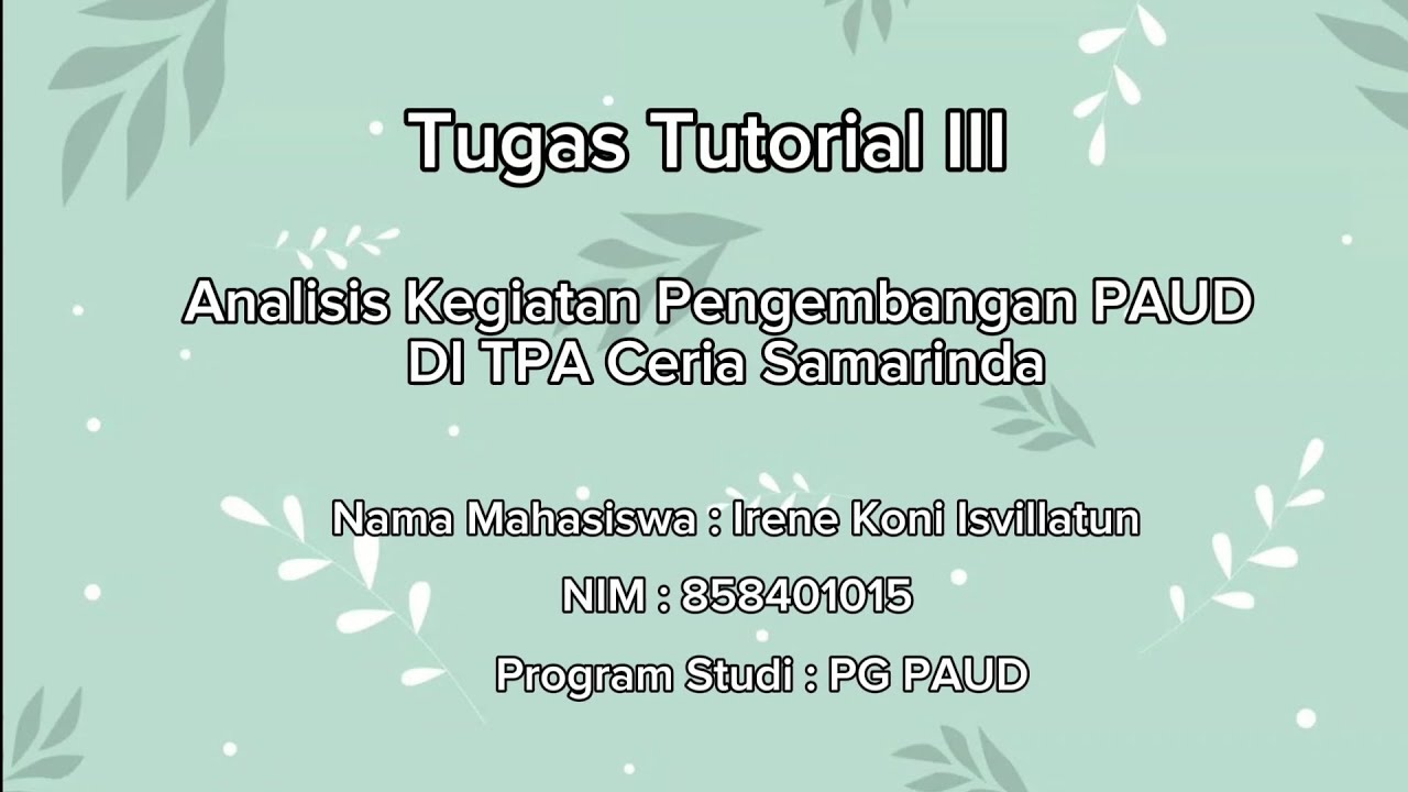Analisis Kegiatan Pengembangan PAUD | Tugas Tutorial III - YouTube