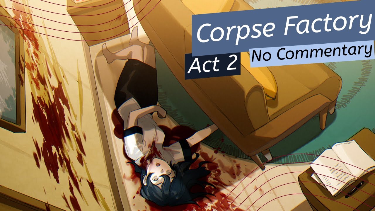 Corpse Factory - Full Act 2 Anime - [No Commentary] - YouTube