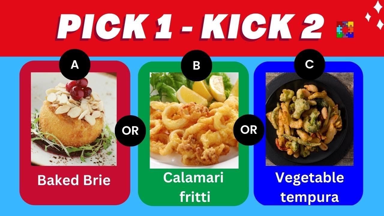 Pick One Kick Two food challenge - See Your choice for your food order ...