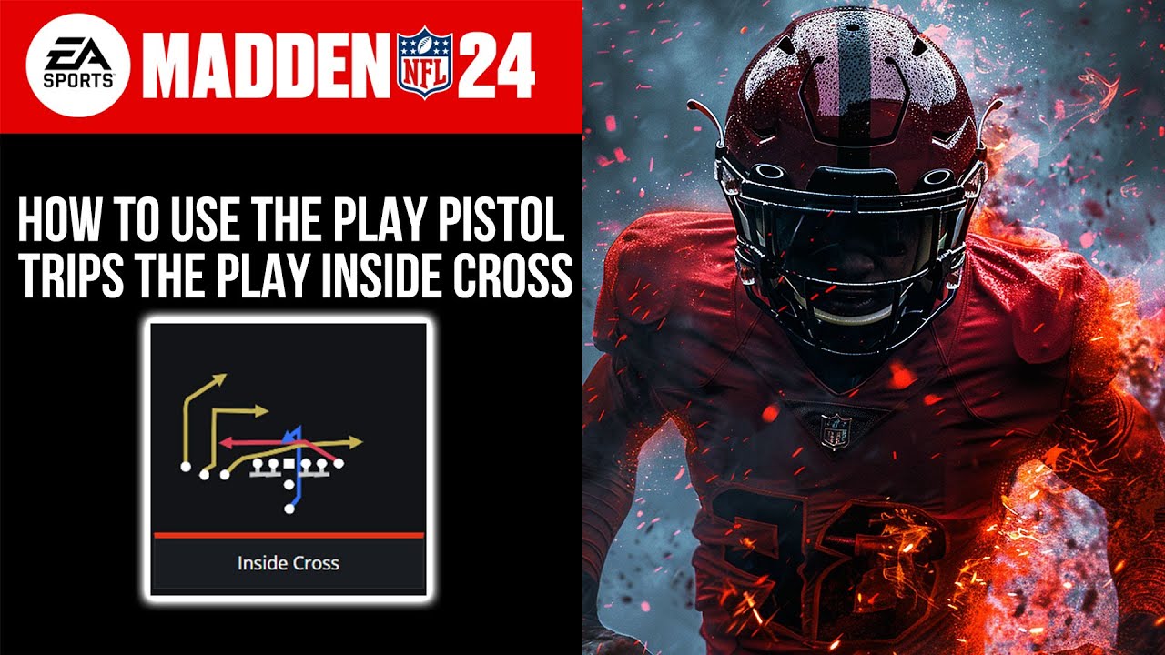 MADDEN 24 HOW TO USE THE PLAY PISTOL TRIPS THE PLAY INSIDE CROSS - YouTube