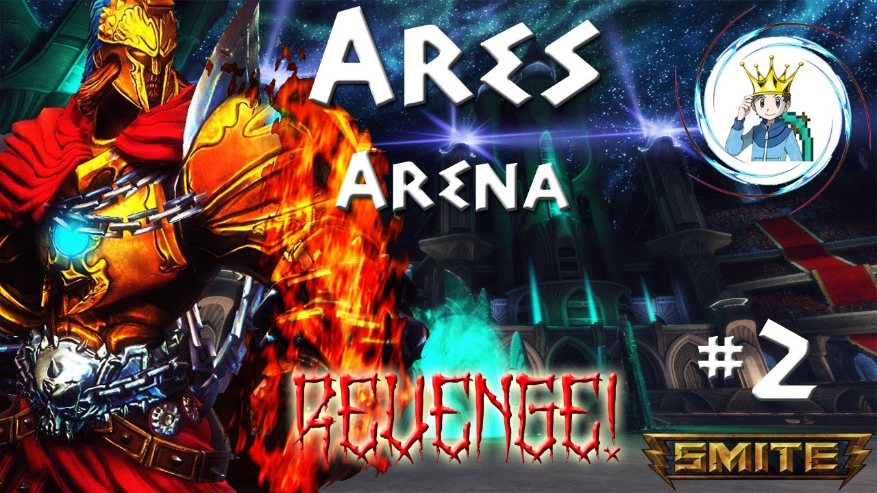 Ares Arena la Venganza! | Smite Argentina #3 - YouTube