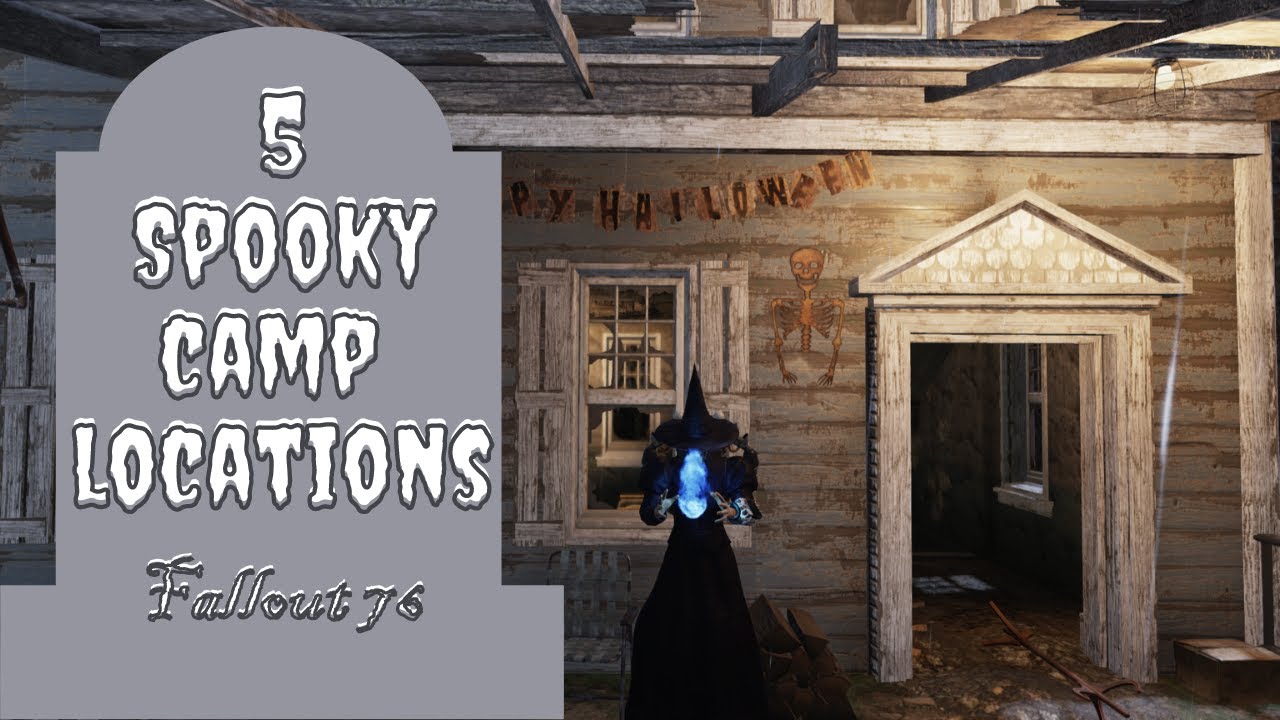 Spooky Camp Locations FO76 - YouTube
