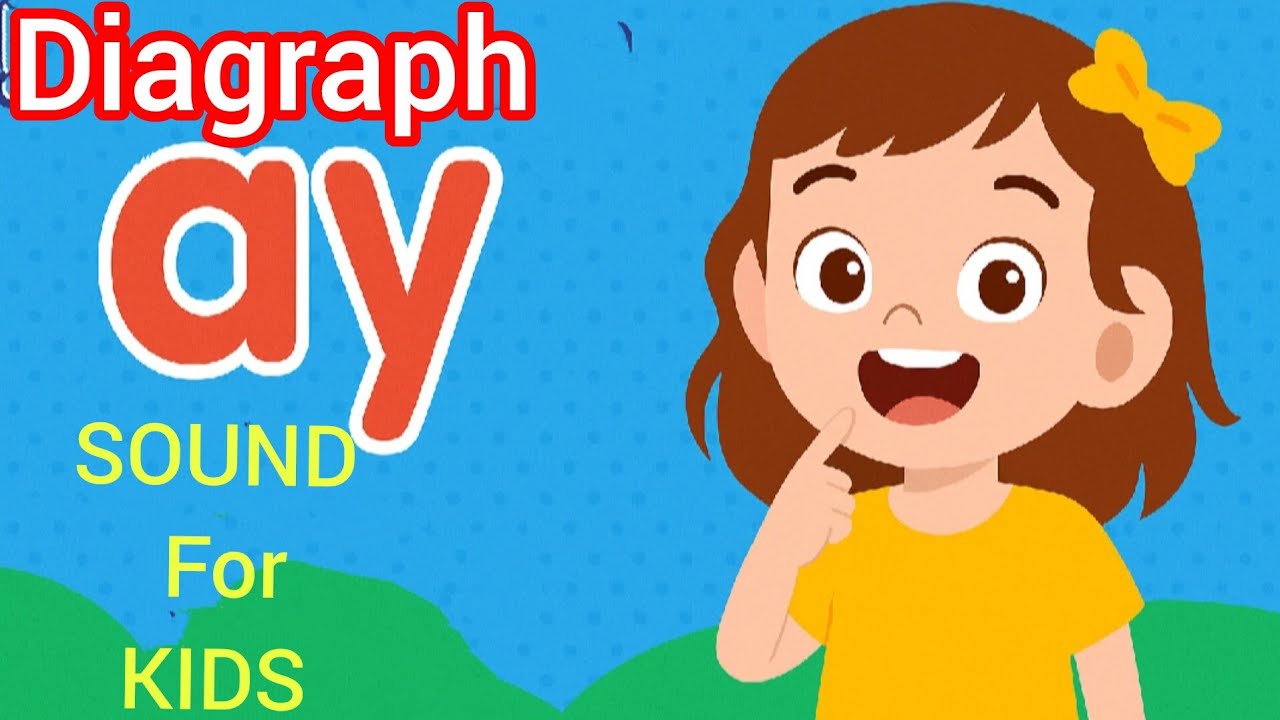 Phonics - AY Sound For Kids - YouTube