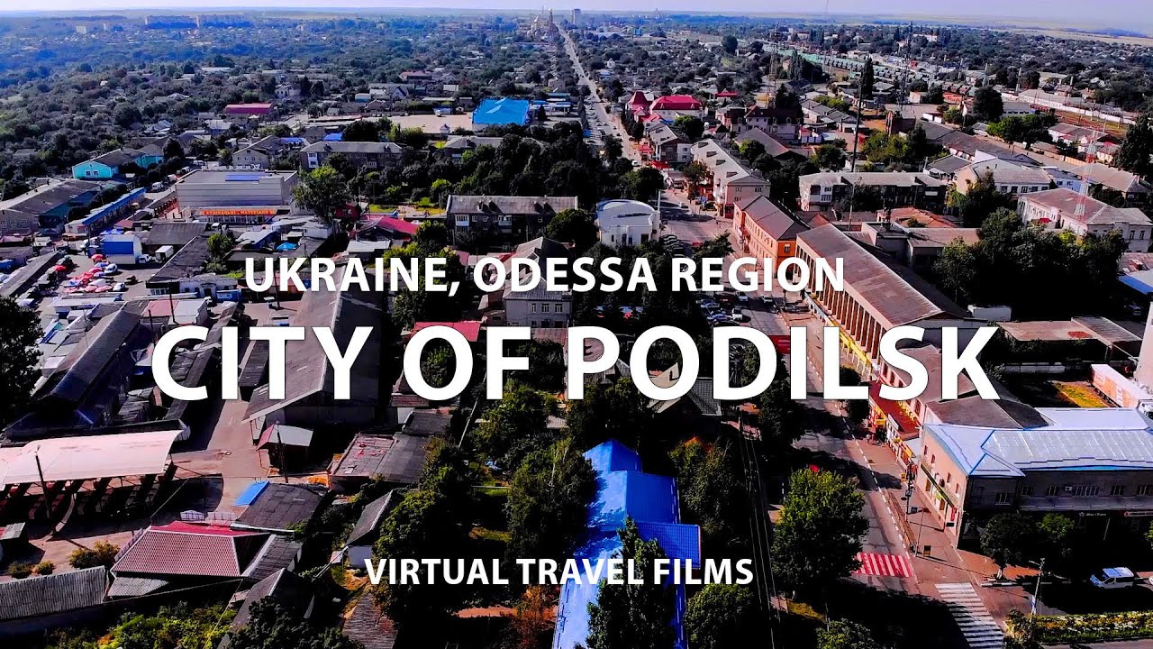 CITY OF PODILSK: The most beautiful cities of Ukraine, Odessa region ...