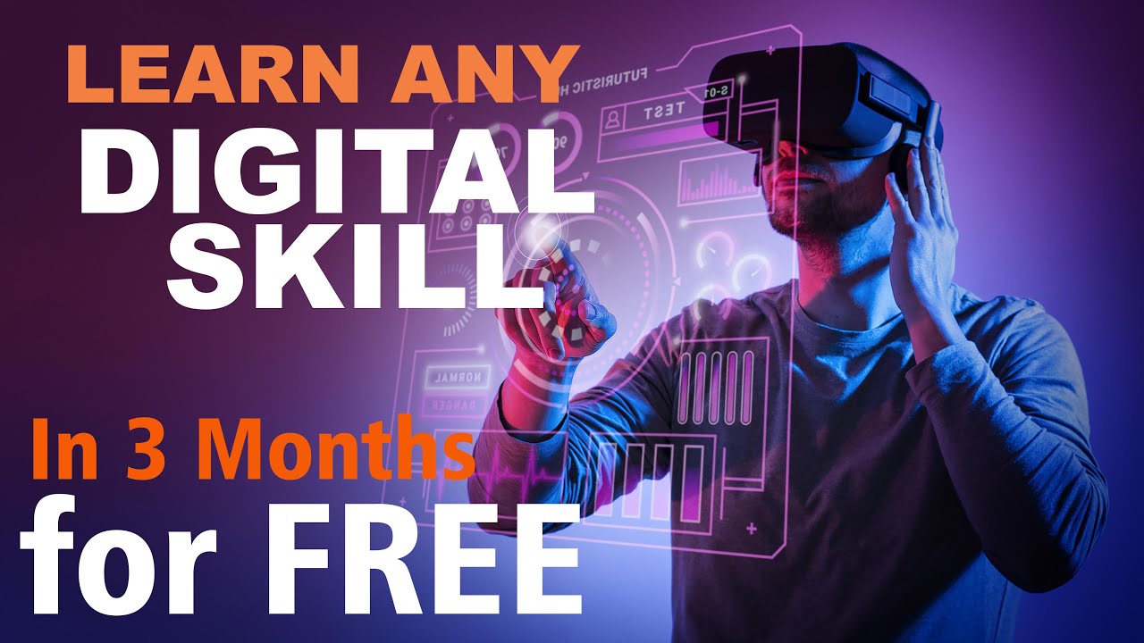 Digital Skill: How and where you can learn any digital skill for free ...