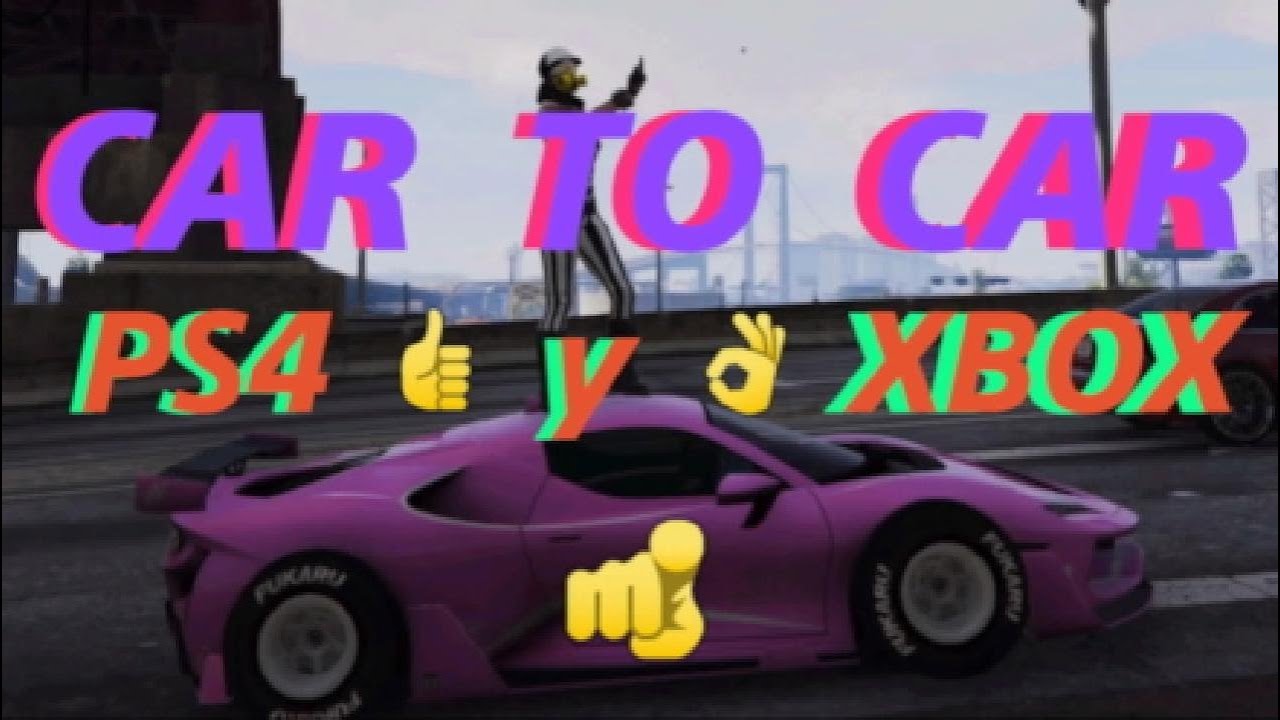 CAR TO CAR PS4 y XBOX ONE - YouTube